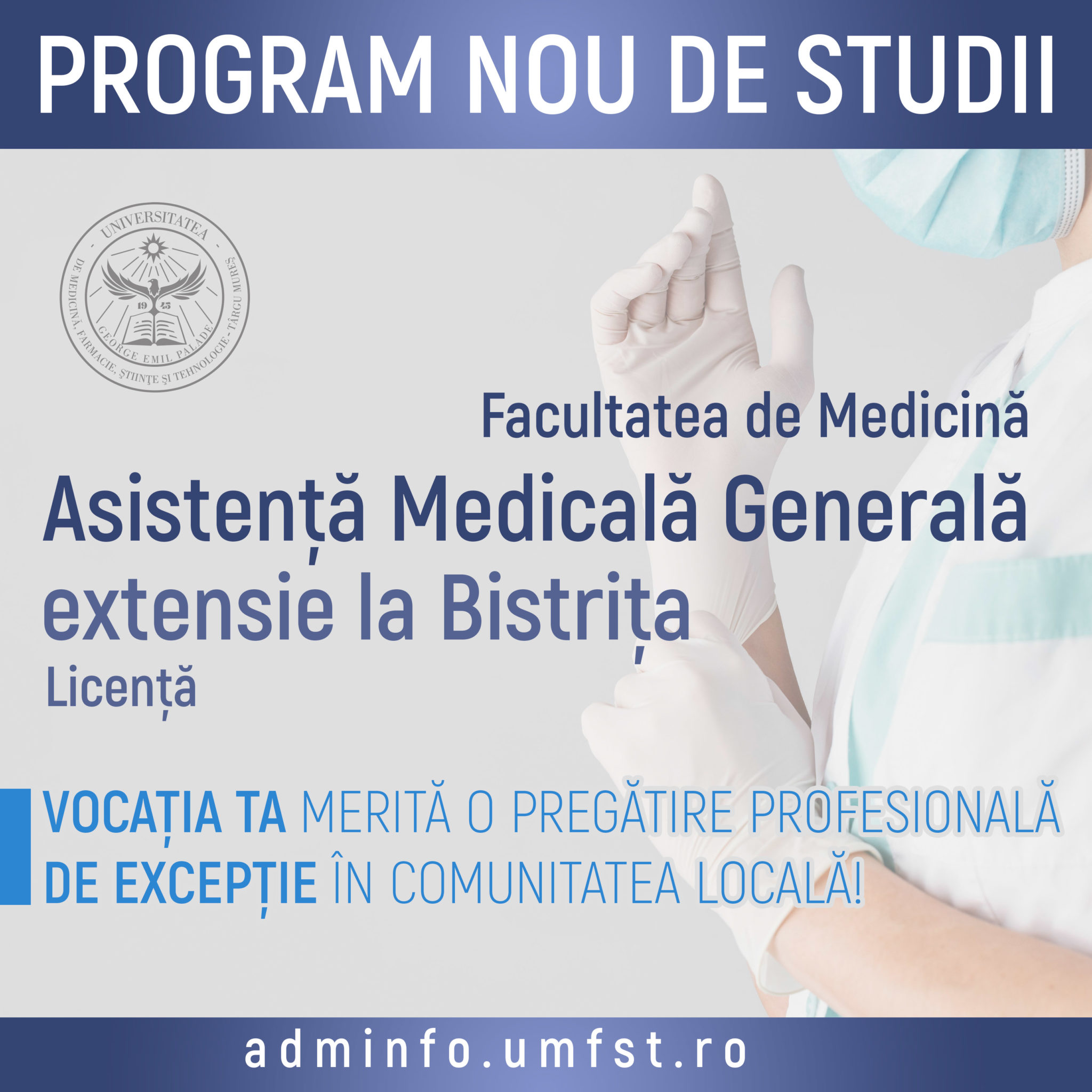 Admiterea la programul de studii Asistență Medicală Generală, extensia ...